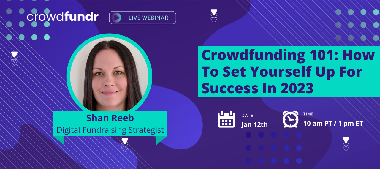 Crowdfunding 101: How to set yourself up for success with Crowdfundr in 2023 - Creator HUB by ...